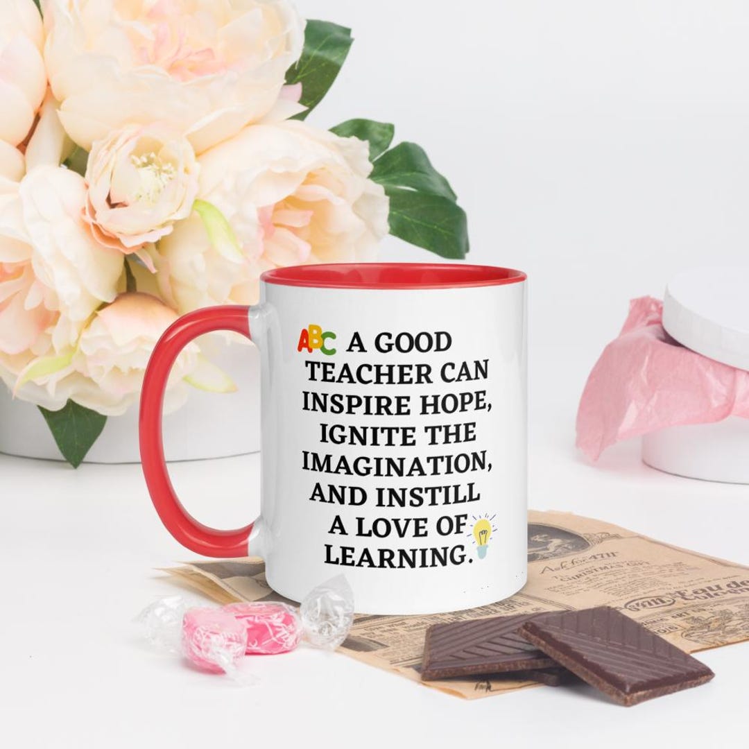 Inspirational Teacher Quote Mug Teacher Appreciation Gift Ceramic ...