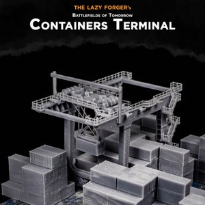 Container Terminal Terrain |wargame|tabletop|rpg|6 Mm|20 Mm|28 Mm|32 Mm ...
