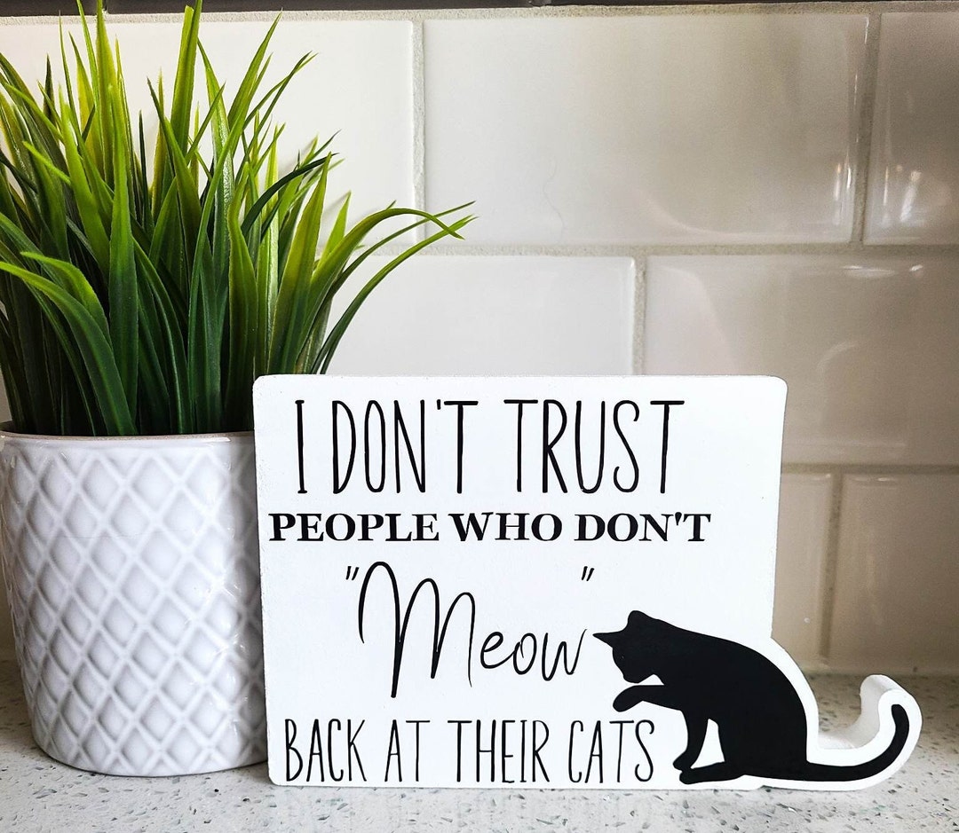 Funny Wood Cat Sign, Cat Lover Gift, Handmade Cat Decor, Meow Cat Sign ...
