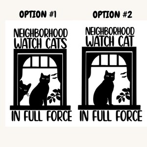 Funny Cat Window Decal, Neighborhood Watch Cat Window Cling, Custom ...