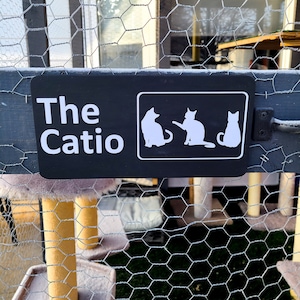 The Catio Wood Sign, Cat Enclosure Sign, Catio Accessories, Cat Room ...
