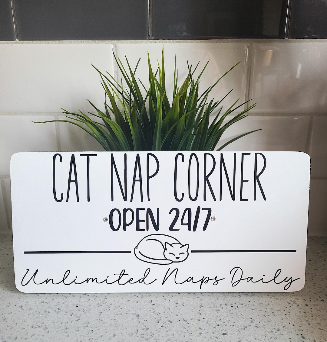 Cat Nap Corner Wood Sign, Cute Cat Decor, Funny Cat Sign, Unlimited ...