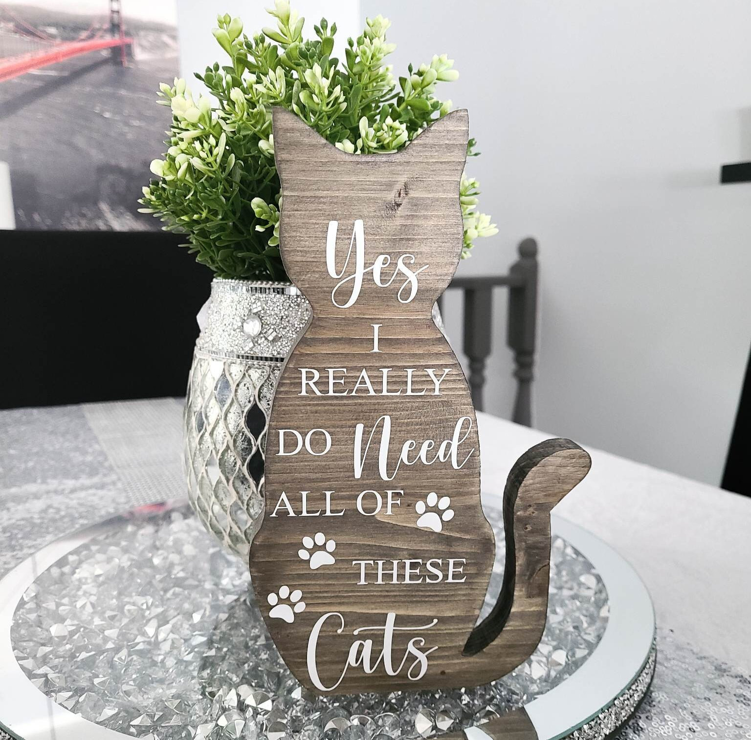 Yes I Really Do Need All of These Cats Wood Sign, Stained Wood Cat Sign ...