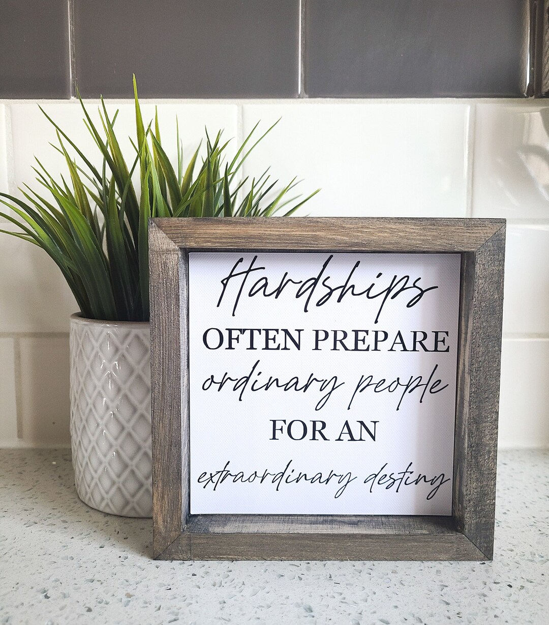 Hardships Often Prepare Ordinary People for an Extraordinary Destiny ...