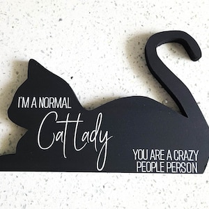Funny Cat Sign, Cat Lovers Decor, Crazy Cat Lady, Funny Cat Quote, Wood ...