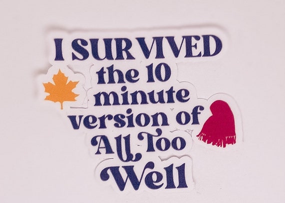 All Too Well Sticker Taylor Swift Sticker Taylors Version | Etsy Canada