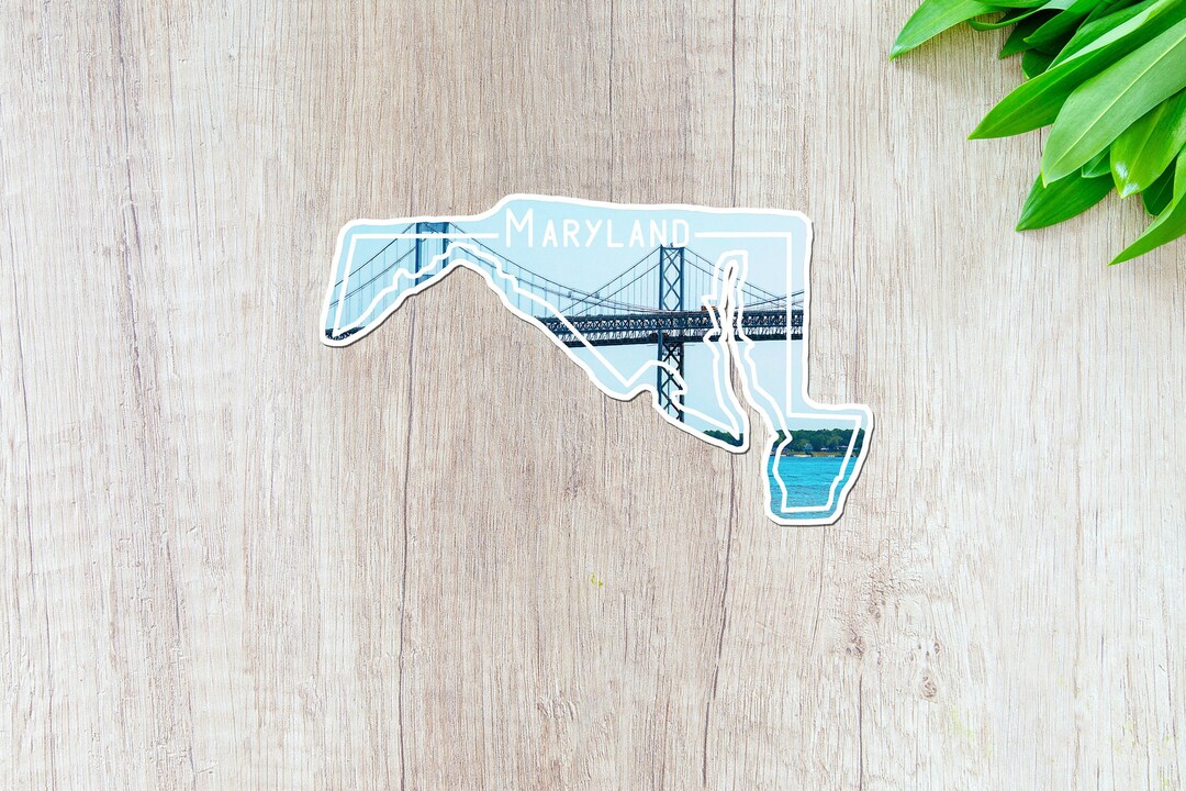 Maryland State Sticker, Chesapeake Bay Bridge, Annapolis Maryland, MD ...