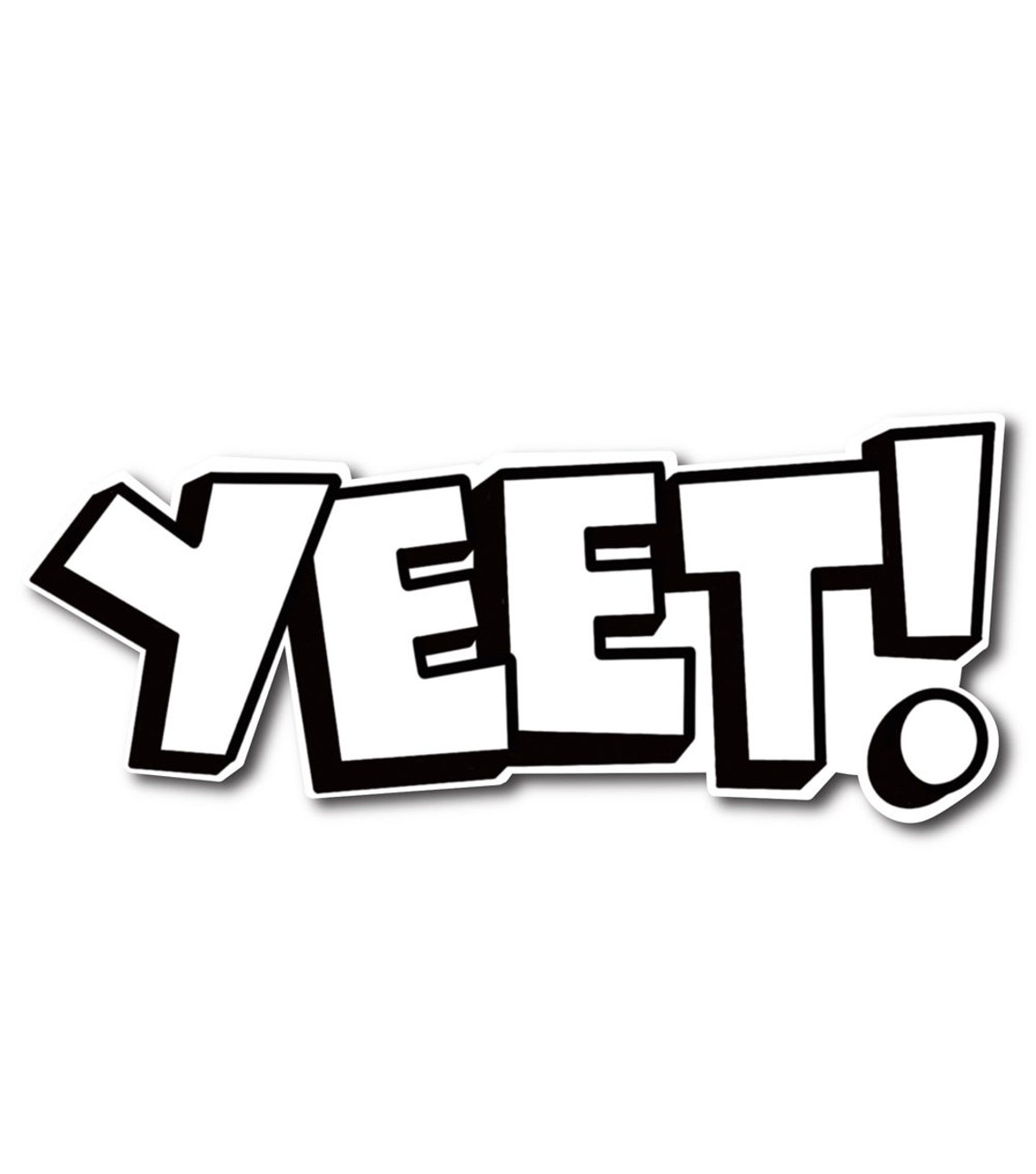 Yeet SVG Digital Graphic, Slang Word, Clipart, PNG, JPG, T-shirt Design ...