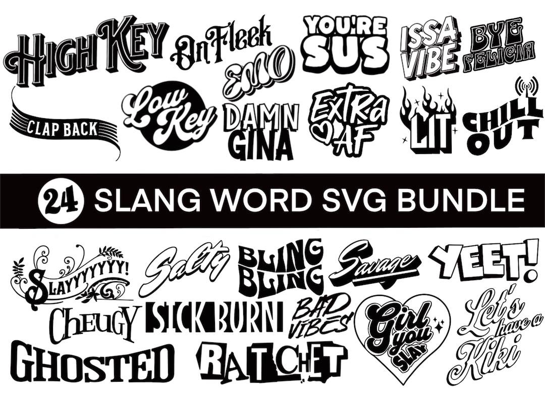 Slang Words SVG Bundle Graphic Design Shirts Cricut - Etsy