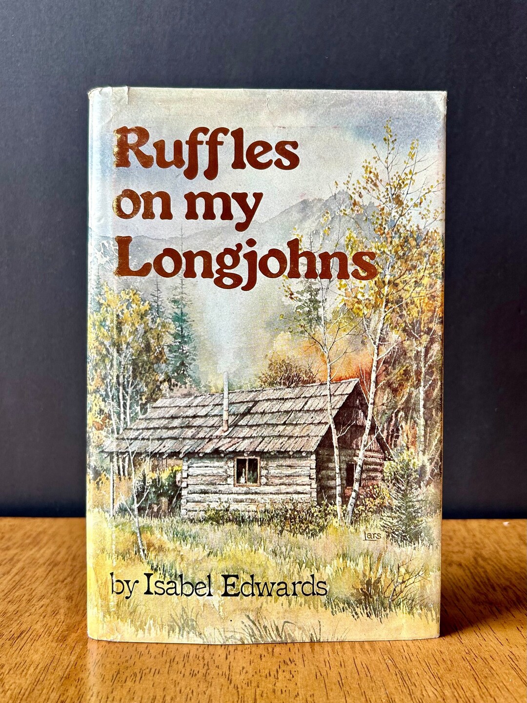 Ruffles on My Longjohns, Isabel Edwards, 1980, Signed Copy - Etsy