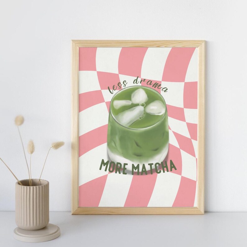 Matcha Retro Art Print: Less Drama More Matcha (digital Download ...