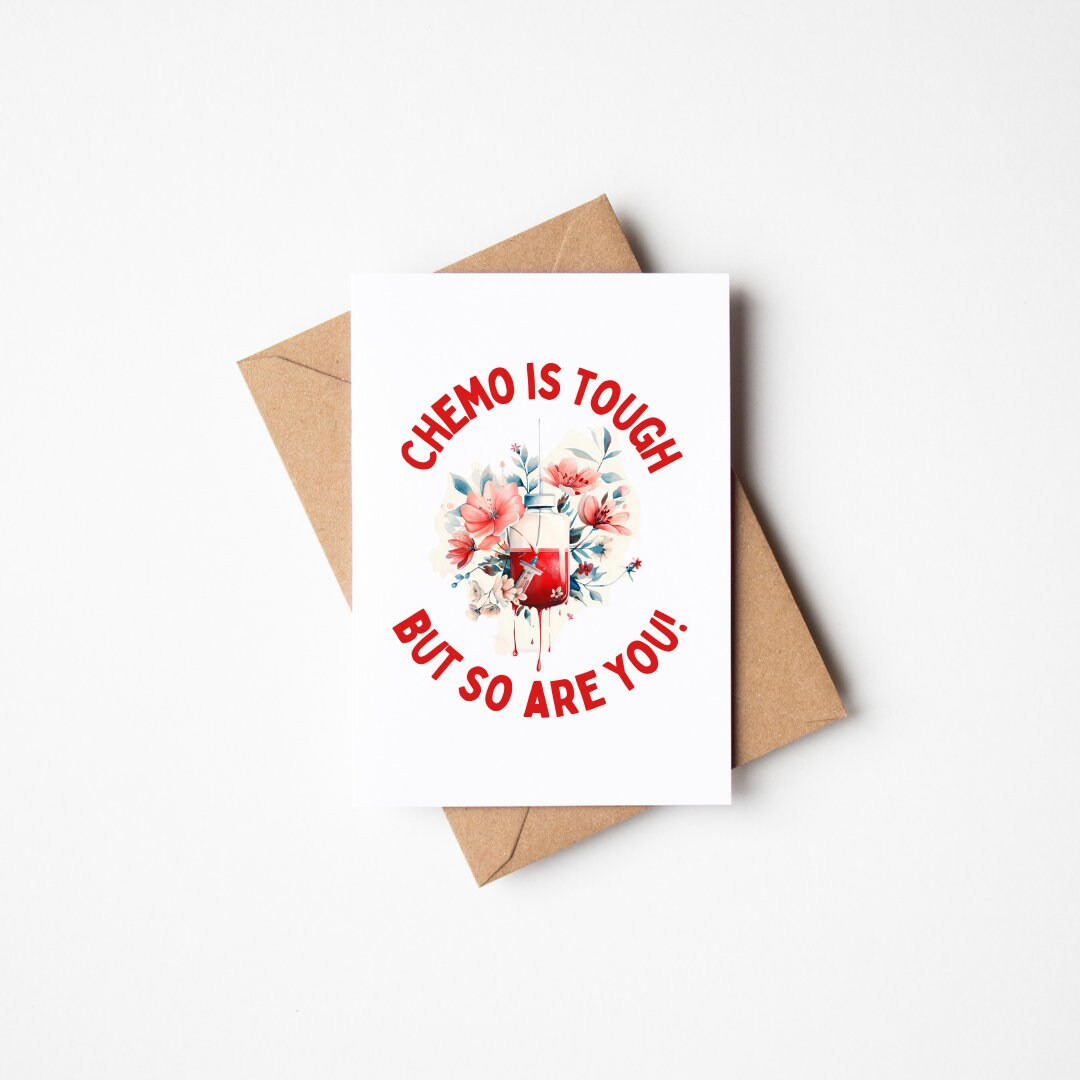 Chemo is Tough, but so Are You Chemotherapy Cancer Card Encouragement ...