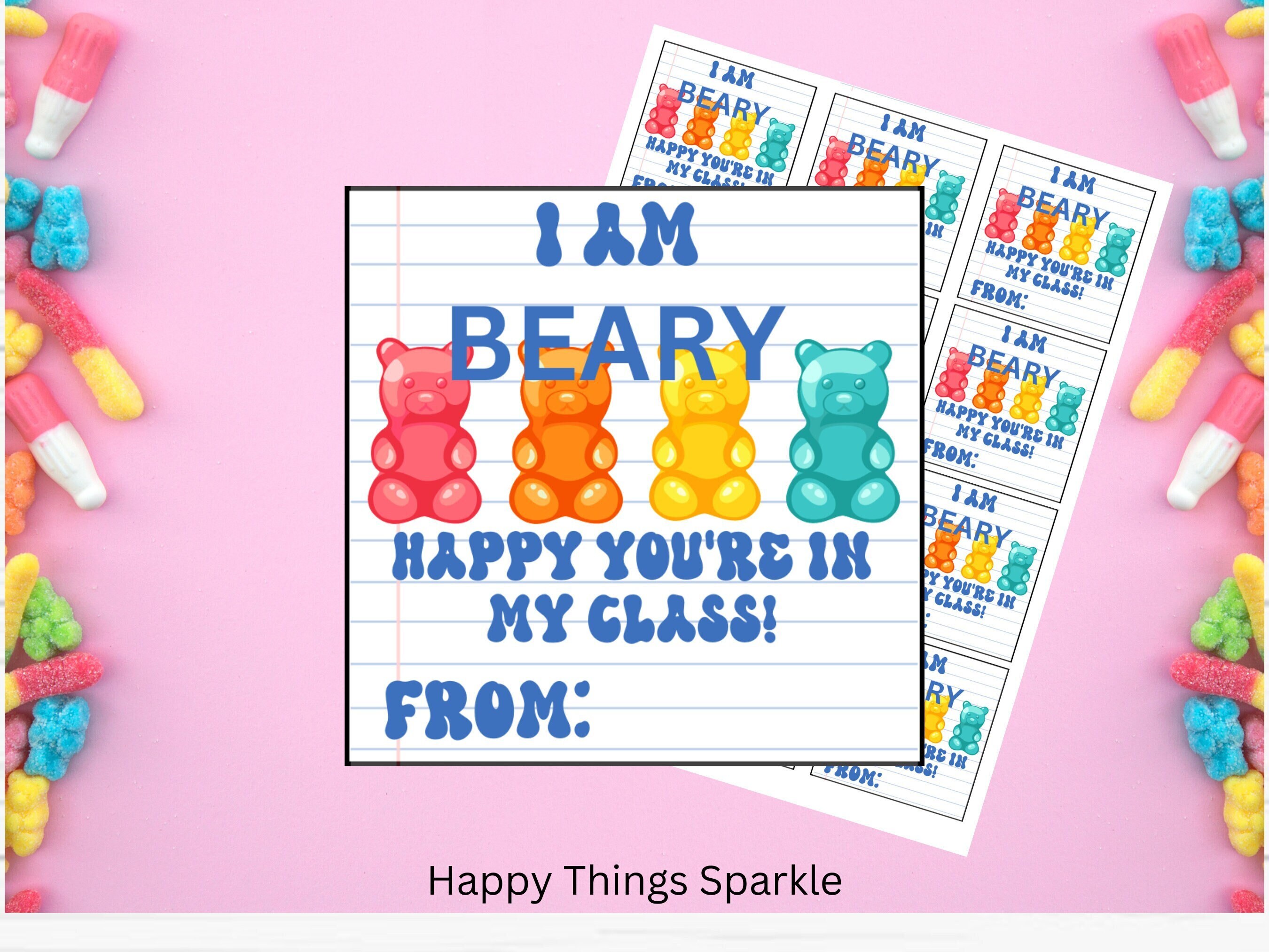 I Am Beary Happy You're in My Class, | Gummy Bear Gift Tag | Back to ...
