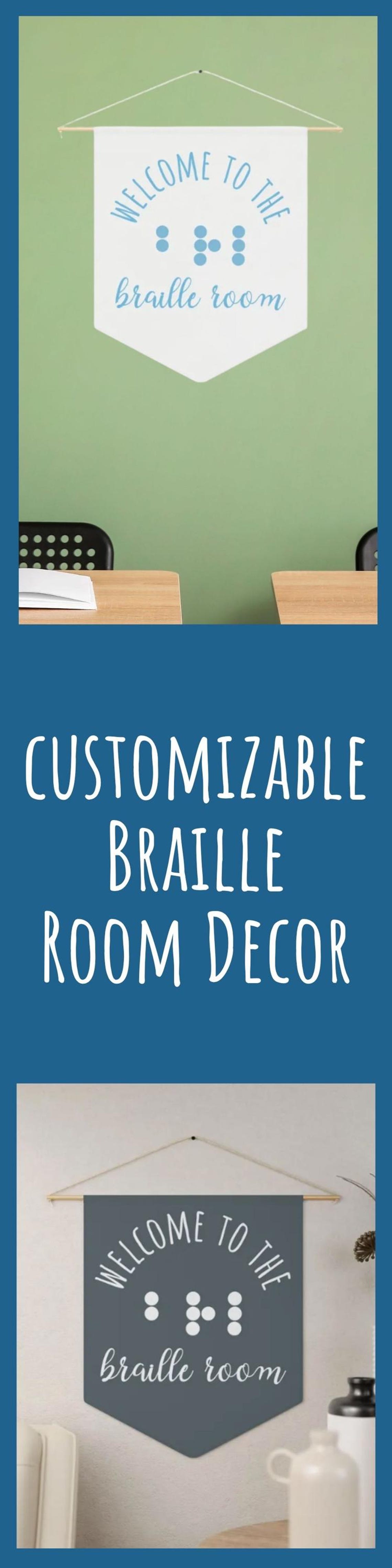 Customizable Braille Room Wall Decor Pennant TVI Back to School ...