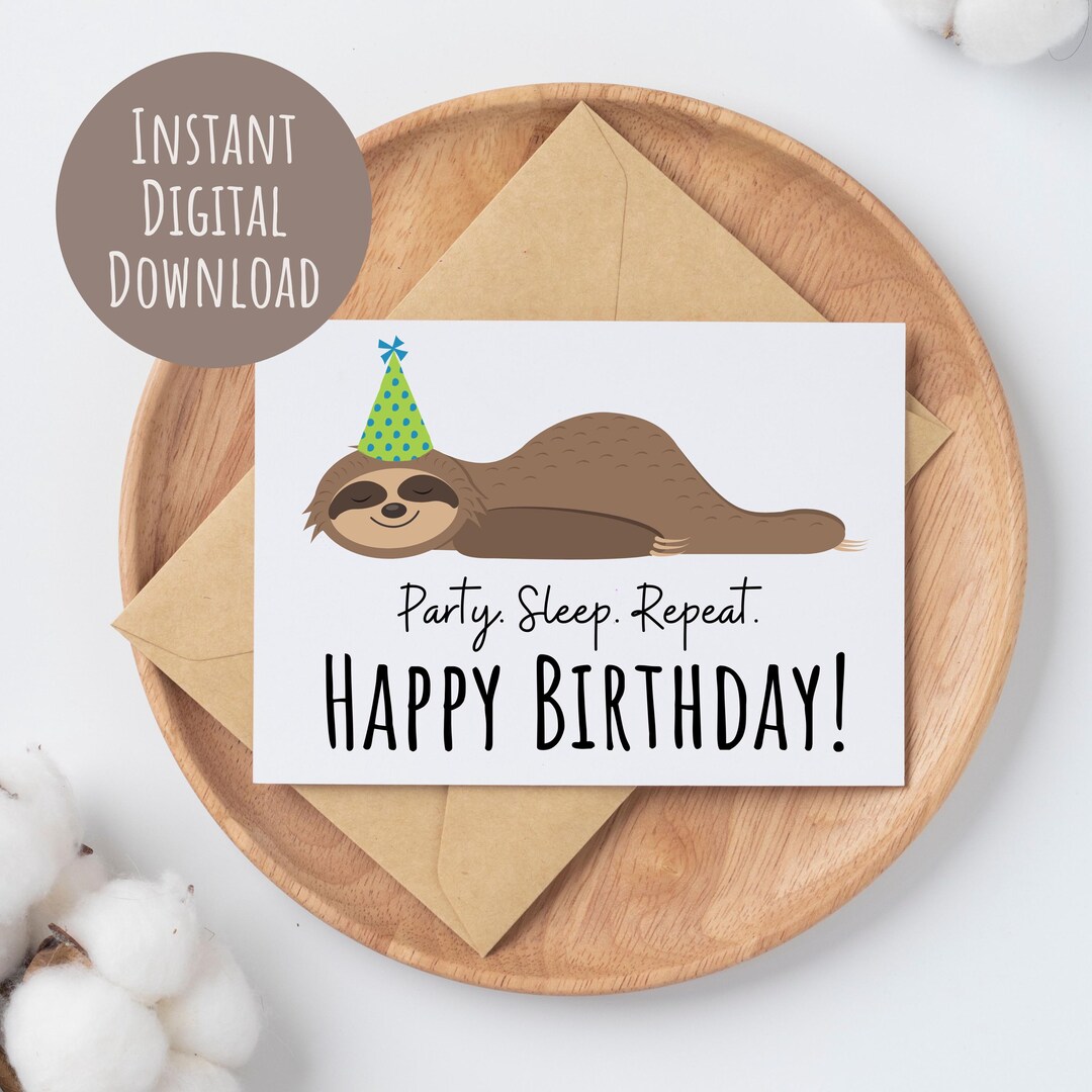 Cute Sloth Printable Birthday Card for Kids Gift Idea for Teen Birthday ...