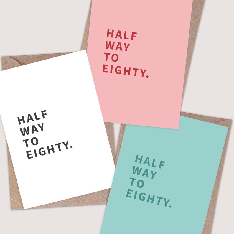 Half Way to Eighty Card. Funny 40th Birthday Card. 40th Card Funny ...