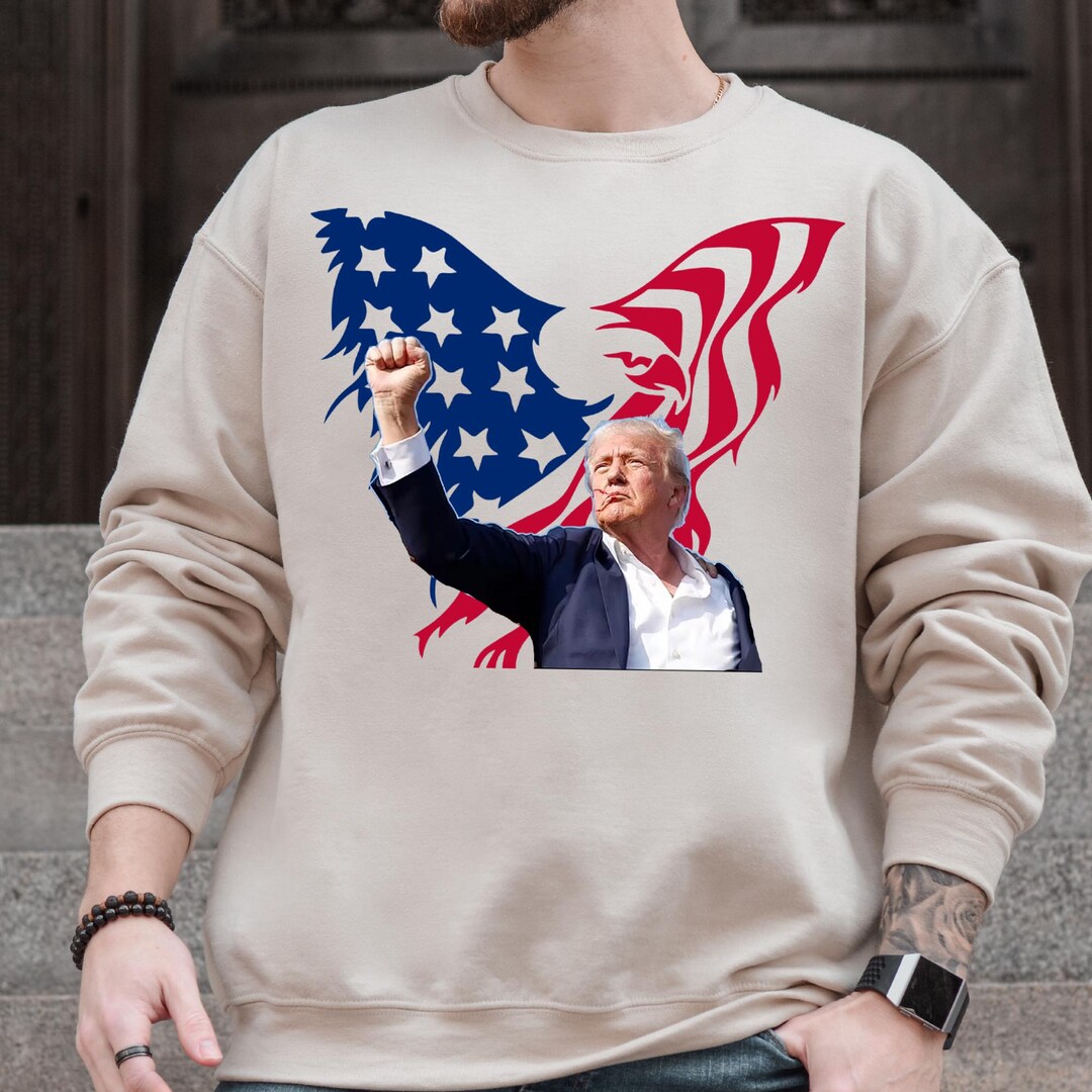 Trump Shot Sweatshirt,survived Trump Sweatshirt,trump Fight,republican ...