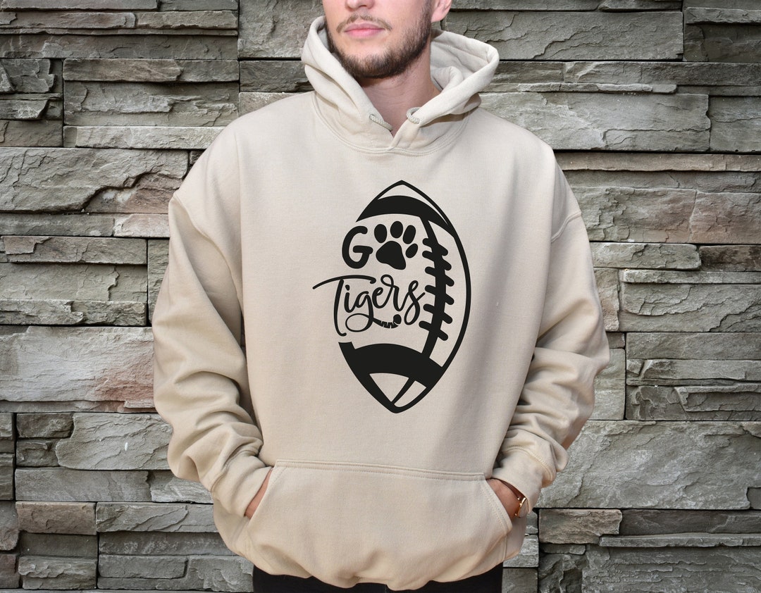 Football Go Tigers Hoodie, Football Team Hoodie, Football Go Custom ...