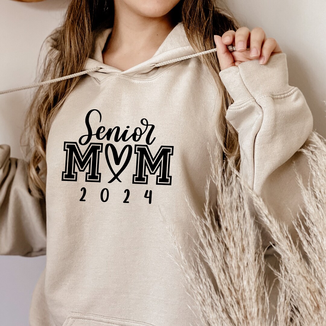 Senior Mom 2024 Hoodie, Class of 2024 Hoodies, 2024 Graduation Mom Hooded Sweatshirt, Senior Mom ...