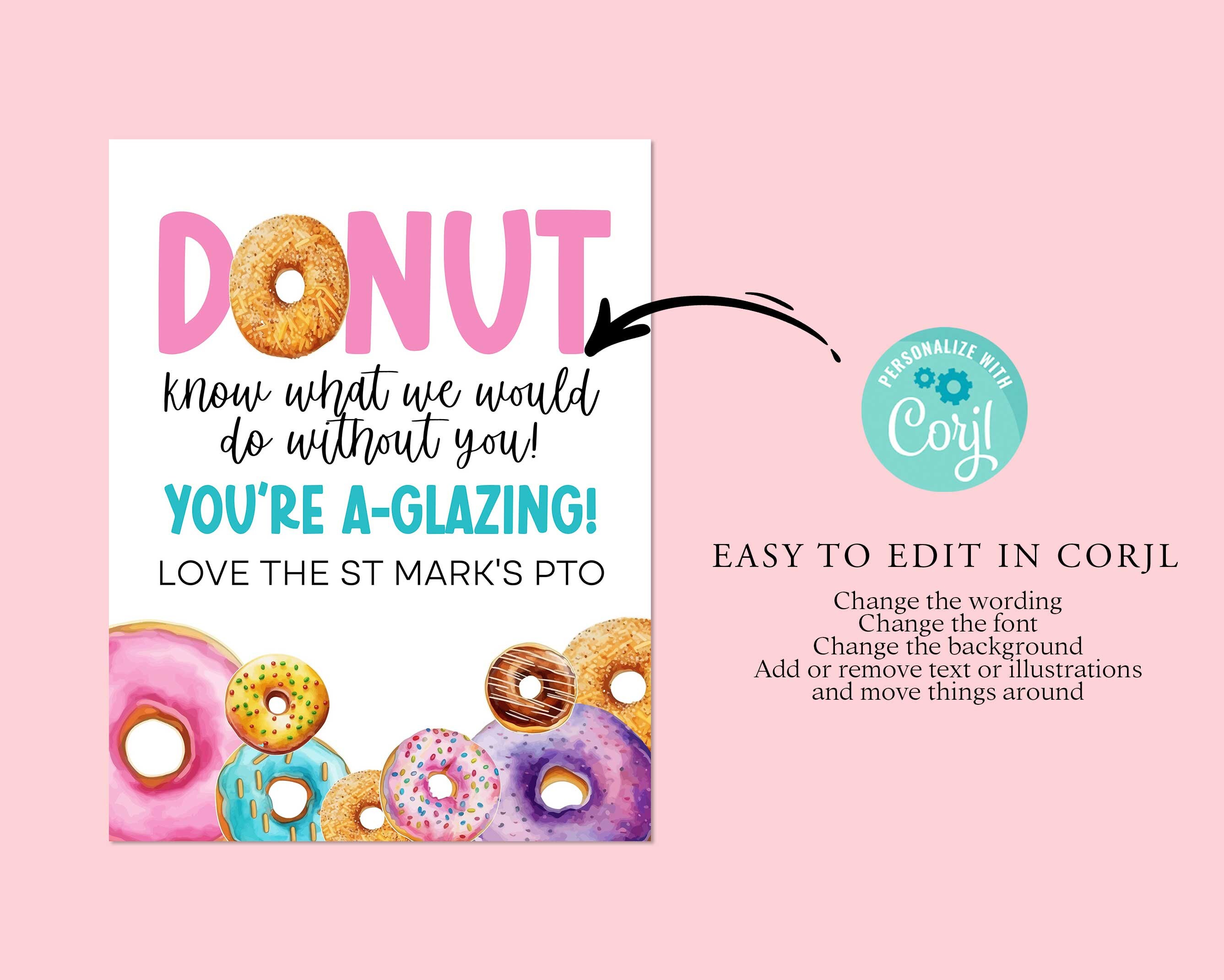 DONUT Appreciation Sign, Teacher Staff Nurse Volunteer Appreciation ...