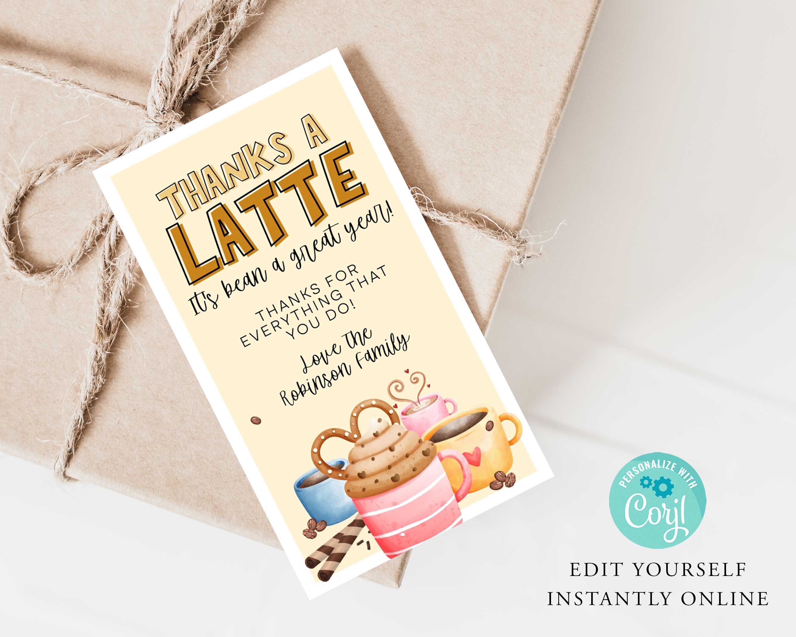 LATTE Appreciation Gift Tag, Teacher, Friends, Mothers Day, Valentine ...