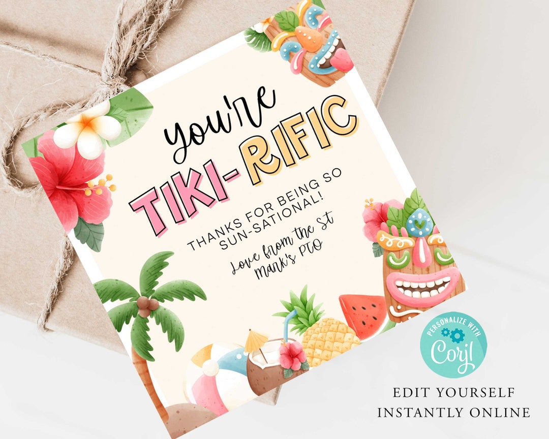 TIKI Appreciation Gift Tag, Teacher, Nurse, Volunteers, Friends, Summer ...