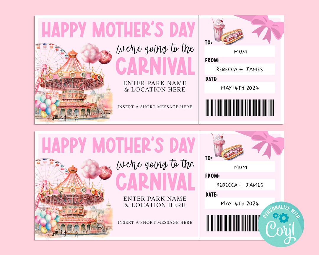 Mothers Day CARNIVAL Editable Gift Ticket Template, Birthday Gift ...