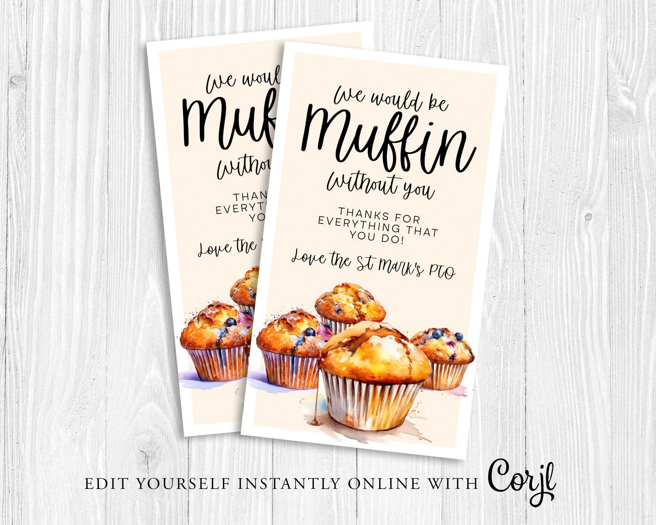 MUFFIN Appreciation Gift Tag, Teacher, Friends, Mothers Day, Valentine ...