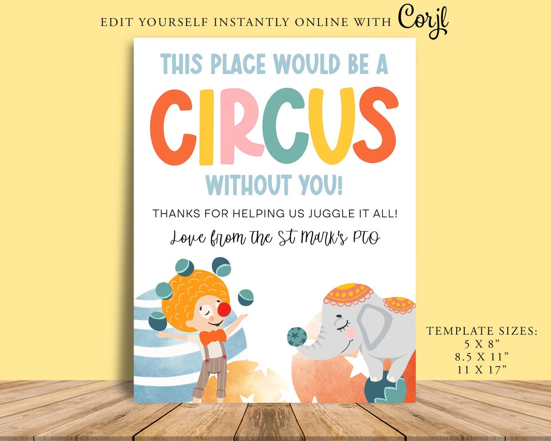 CIRCUS Appreciation Sign, Teacher Staff Nurse Volunteer Appreciation ...