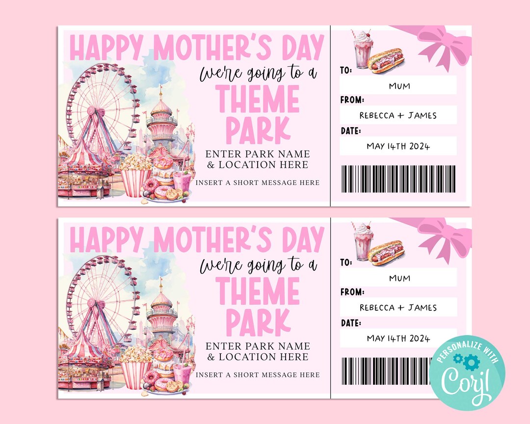 Mothers Day THEME PARK Editable Gift Ticket Template, Birthday Gift ...