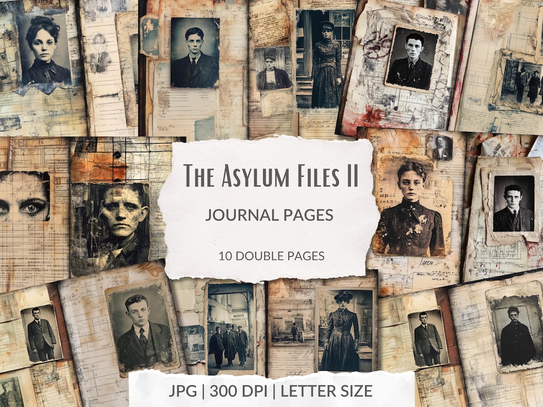 Asylum Junk Journal Pages - Asylum Files Vol. II - Lunatic Asylum ...