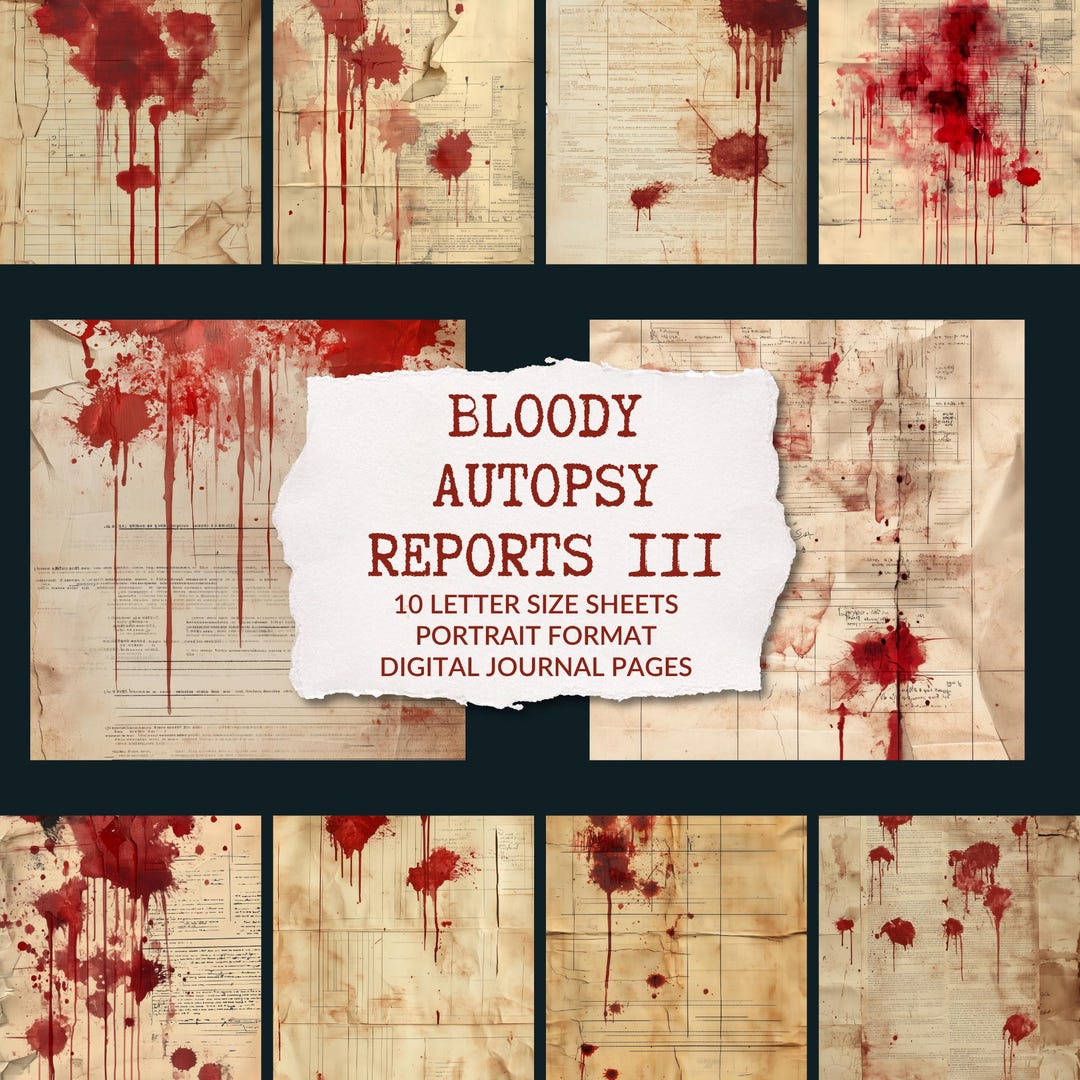 Bloody Autopsy Reports Vol. III – Printable Bloody Letters, Blood Junk ...