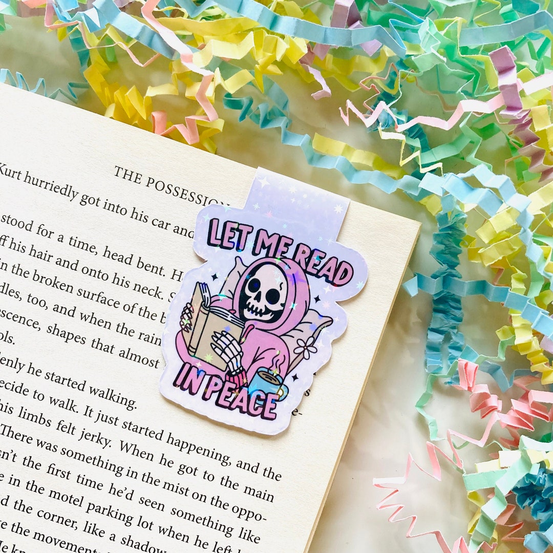 Let Me Read in Peace Sparkly Magnetic Bookmark, Skeleton Reading a Book ...