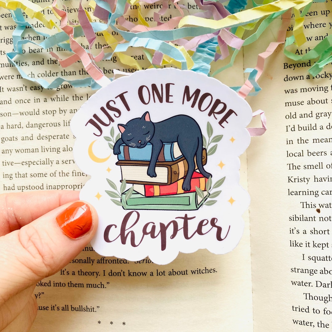 Just One More Chapter Sticker, Cats and Books Sticker, Cat Sleeping on ...