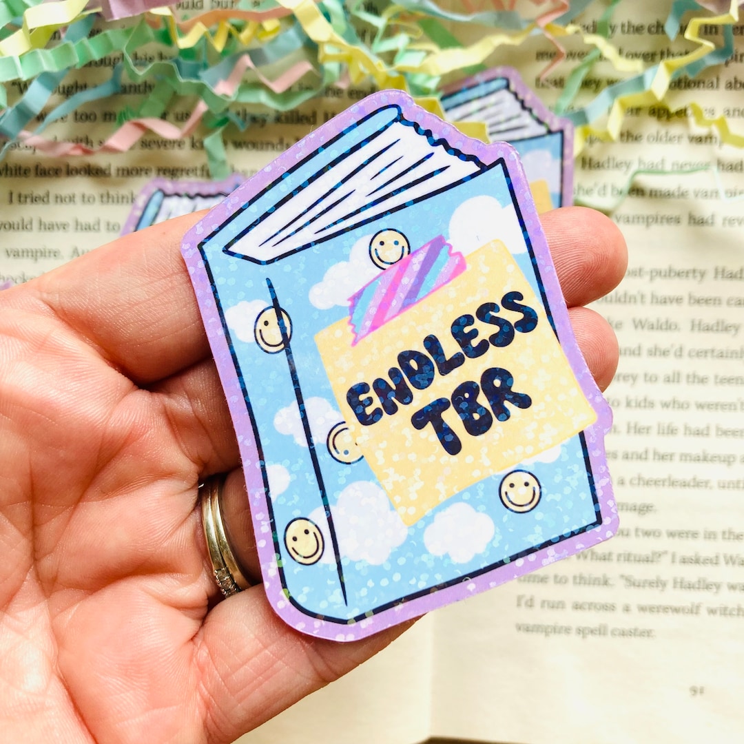 Endless TBR Vinyl Sticker, Booktok Sticker, Book Lover Sticker, Book ...