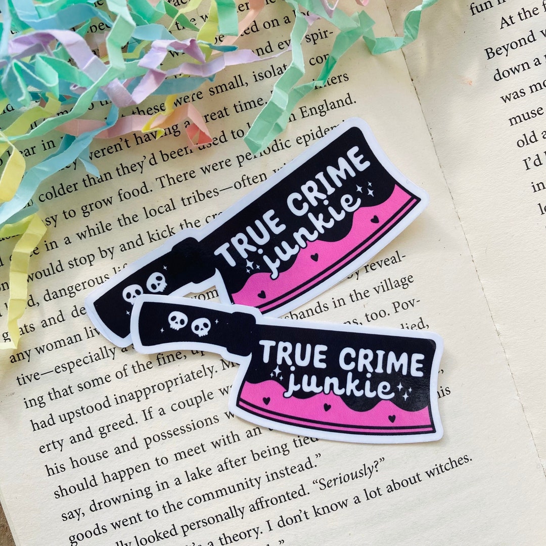 True Crime Junkie Vinyl Sticker, Stickers for Kindle, Kindle Stickers ...
