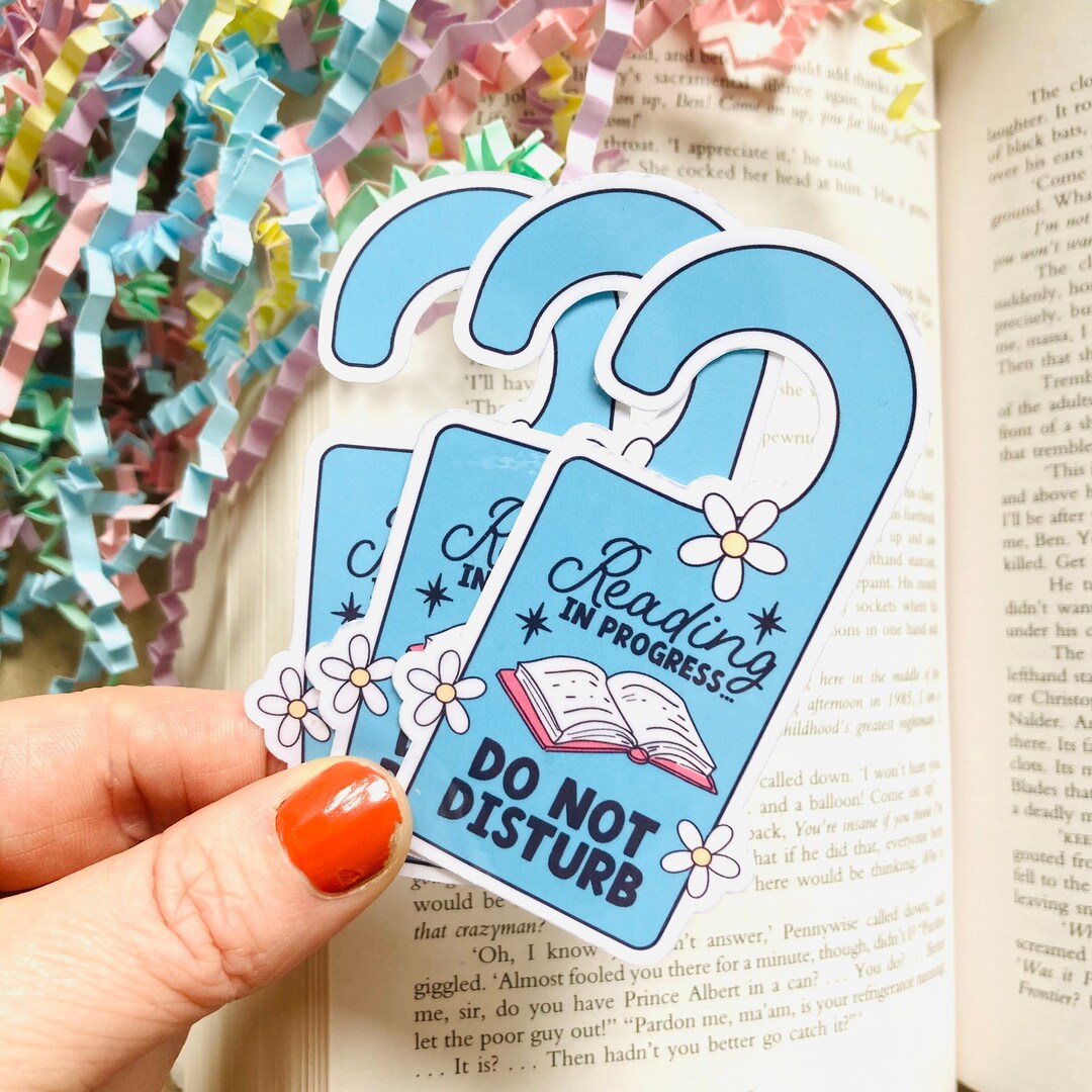 Reading in Progress Sticker, Do Not Disturb Door Hanger, Bookish ...