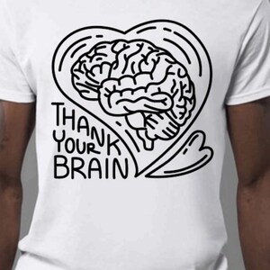 Thank Your Brain, Brain SVG, Brain Cricut, Be Kind to Your Mind, Mental ...