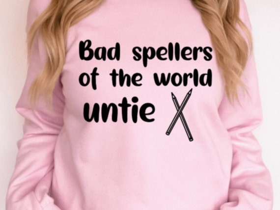 Bad Spellers Untie Bad Spellers Svg Bad Spellers Png Bad - Etsy