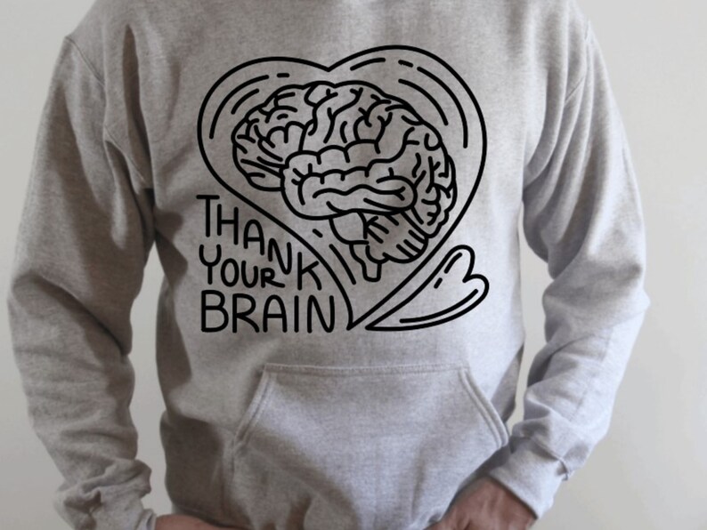 Thank Your Brain, Brain SVG, Brain Cricut, Be Kind to Your Mind, Mental ...