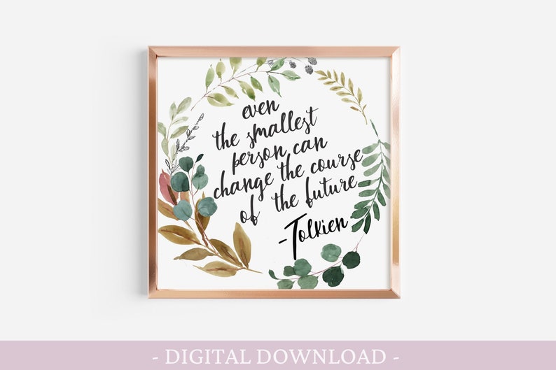 JRR Tolkien Quote | Watercolor Hobbit Decor | LOTR Nursery | Even the ...