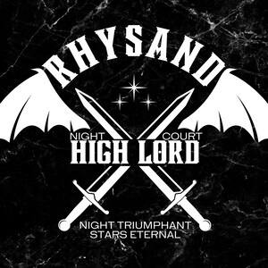 Rhysand High Lord Pngs SVG | Night Triumphant | Stars Eternal | Bat Boy ...
