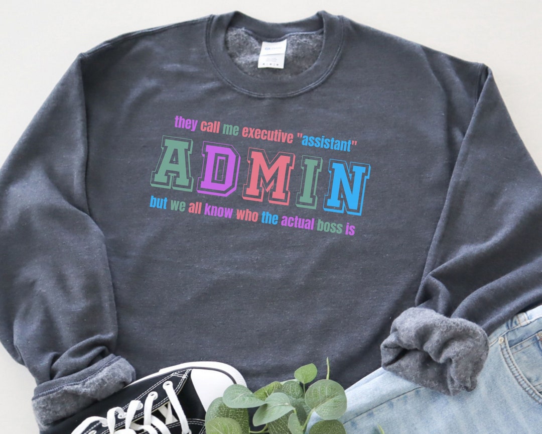 Admin Assistant, Admin Shirt, Administrative Assistant Gift, Assistant ...