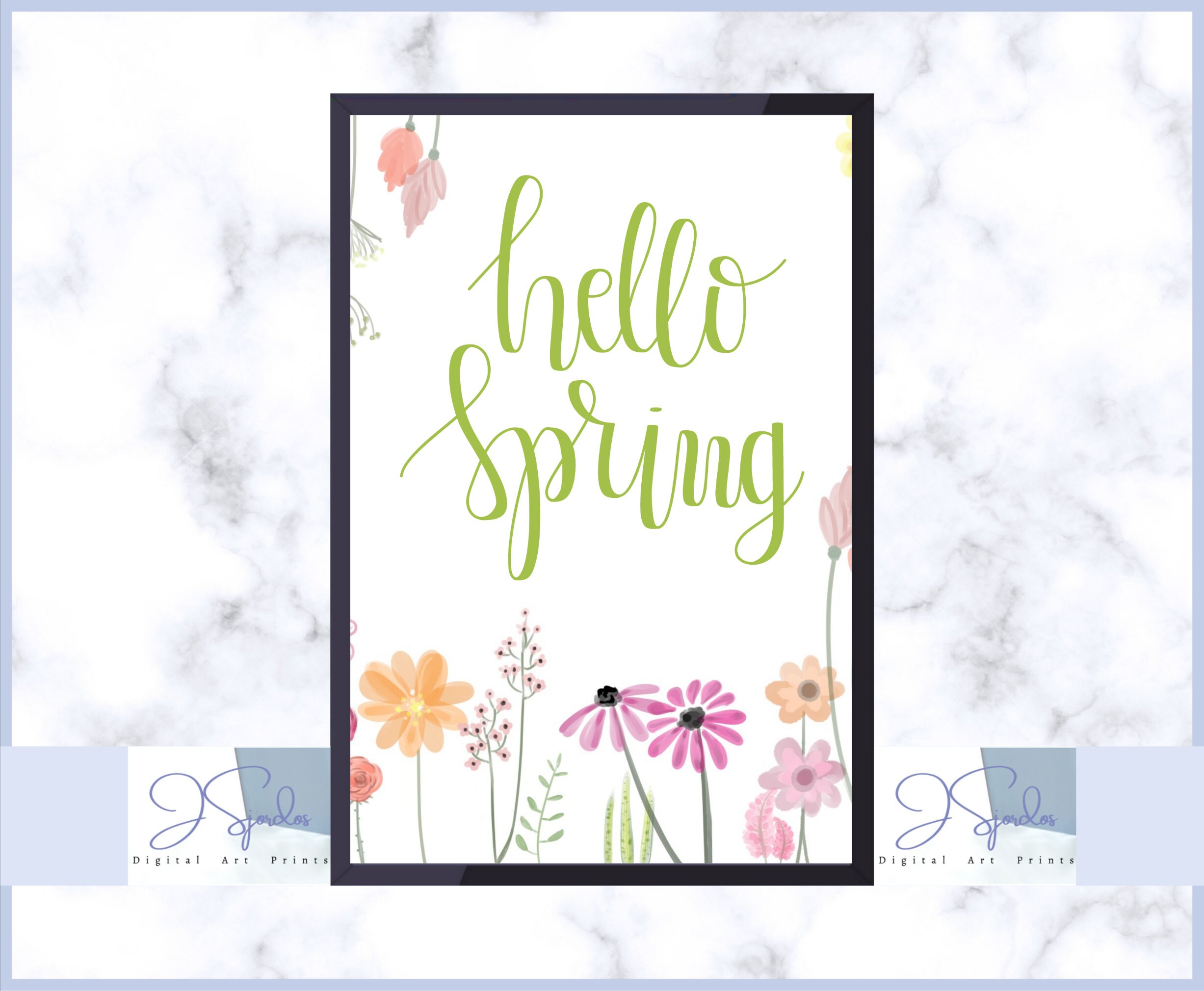 Hello Spring Printable, Farmhouse Sign, Hello Spring With Flowers ...