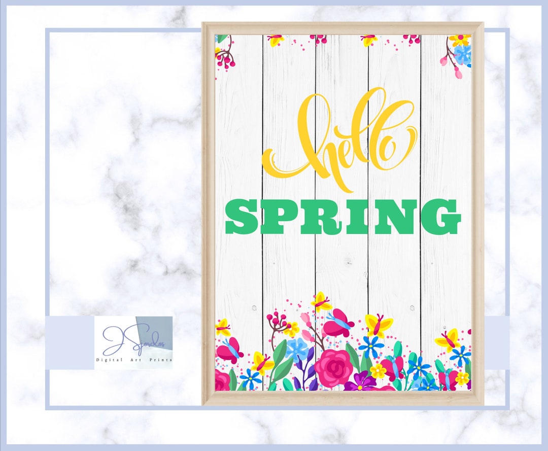 Hello Spring Digital Art, Art Print, Farmhouse Sign, Hello Spring With ...