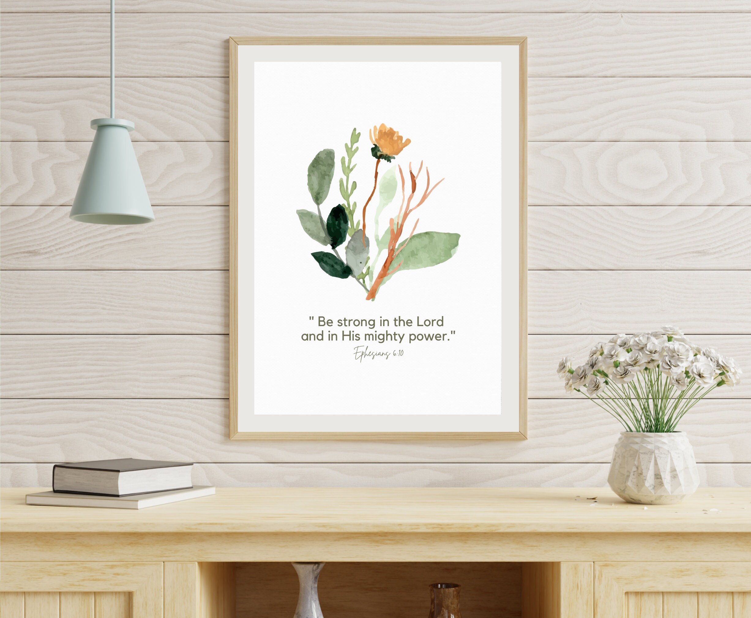 Eph 6:10 Printable Scripture Verse Be Strong in the Lord and in His ...