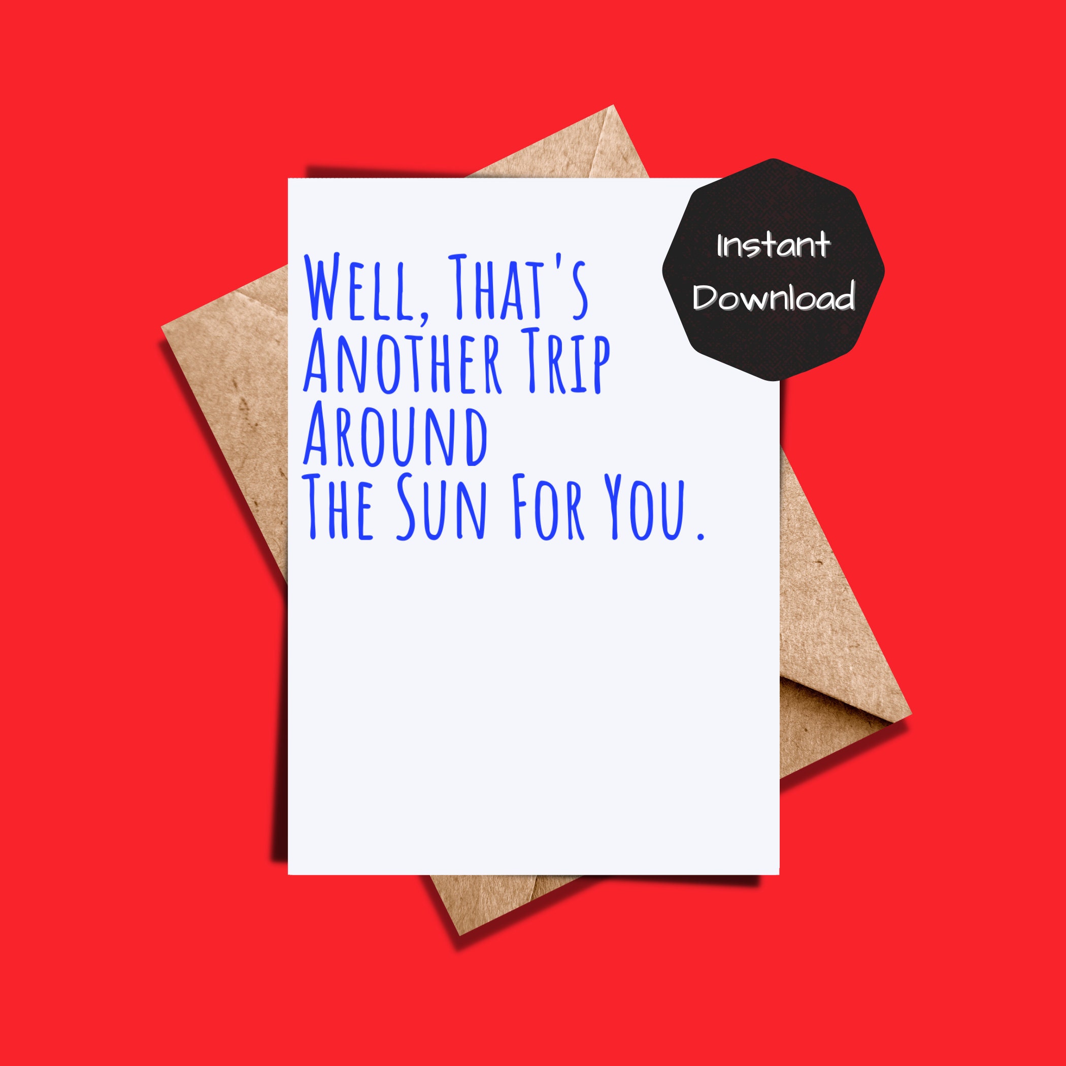 Funny Pun Birthday Card, Printable Greeting Card (PDF Pattern) - Etsy