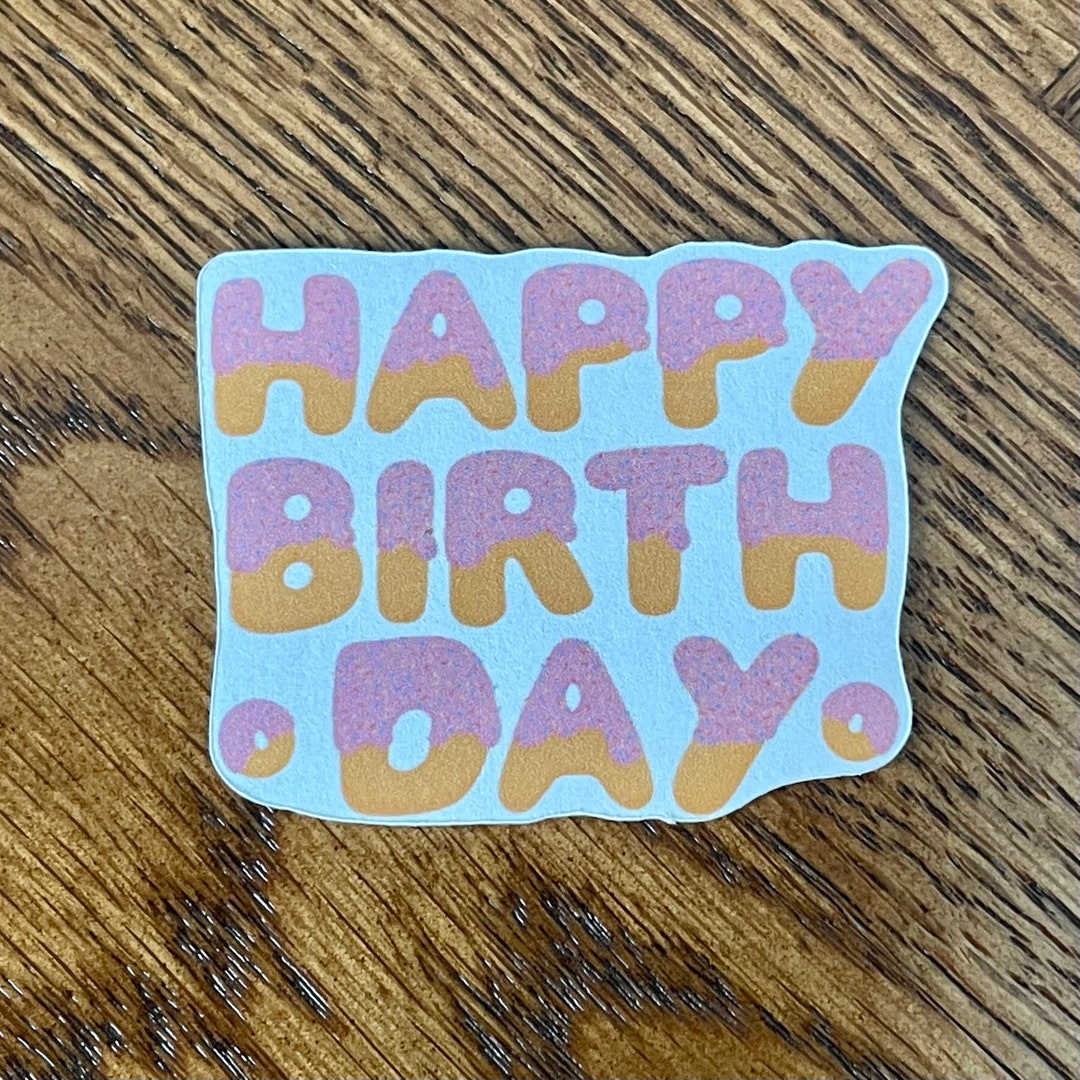 Happy Birthday Doughnuts Sticker Sticker Digital Illustration Simple ...