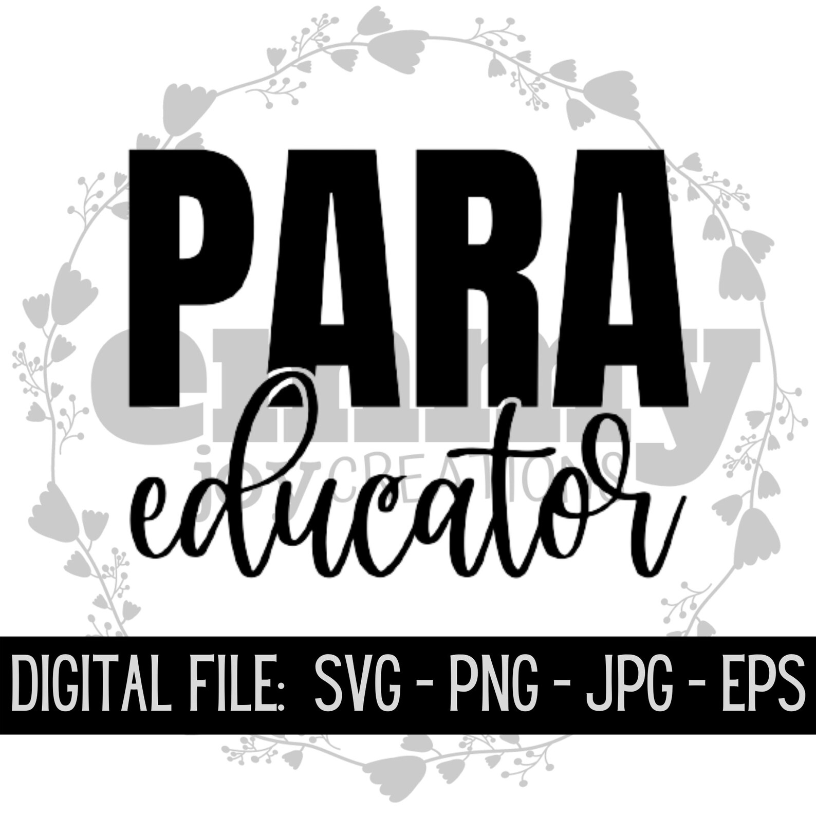 Para Educator Svg Png Jpg Eps - School Para - Para Professional ...