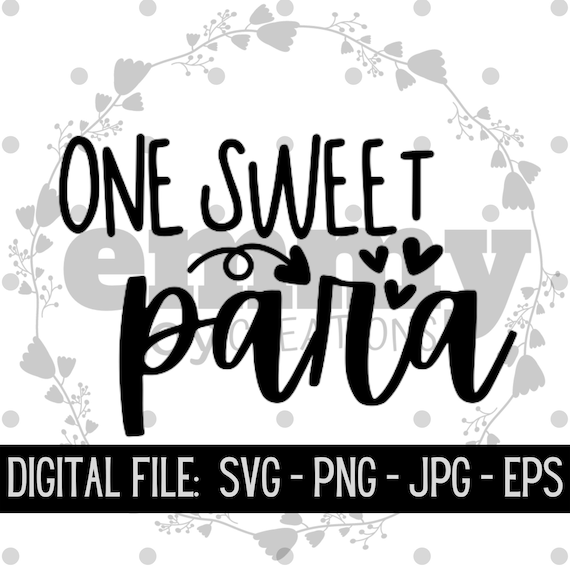 One Sweet Para Svg Png Jpg Eps School Faculty Education | Etsy
